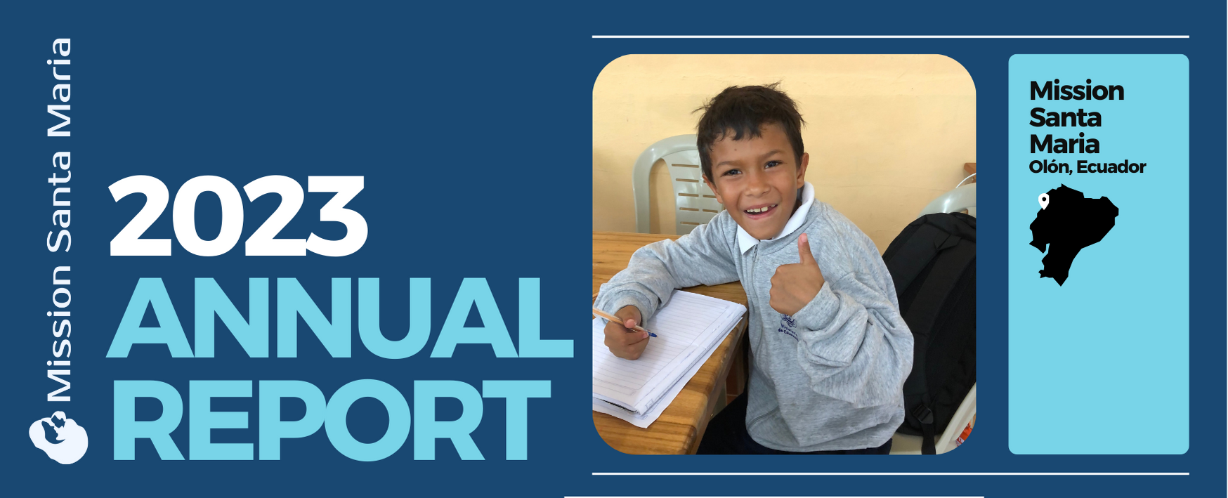 Our 2023 Annual Report - Mission Santa Maria